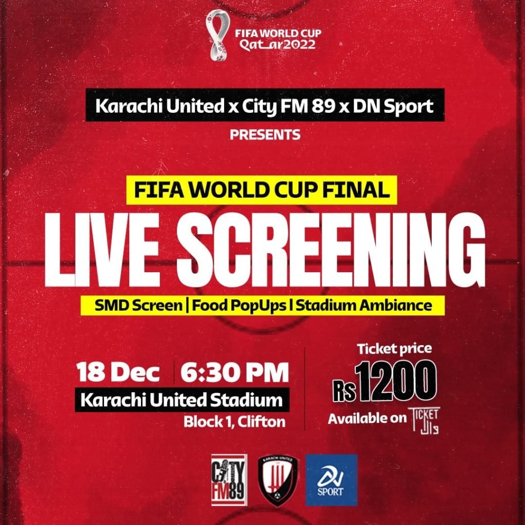 FIFA World Cup Final Live Screening @ Karachi United [18 Dec] - Events ...
