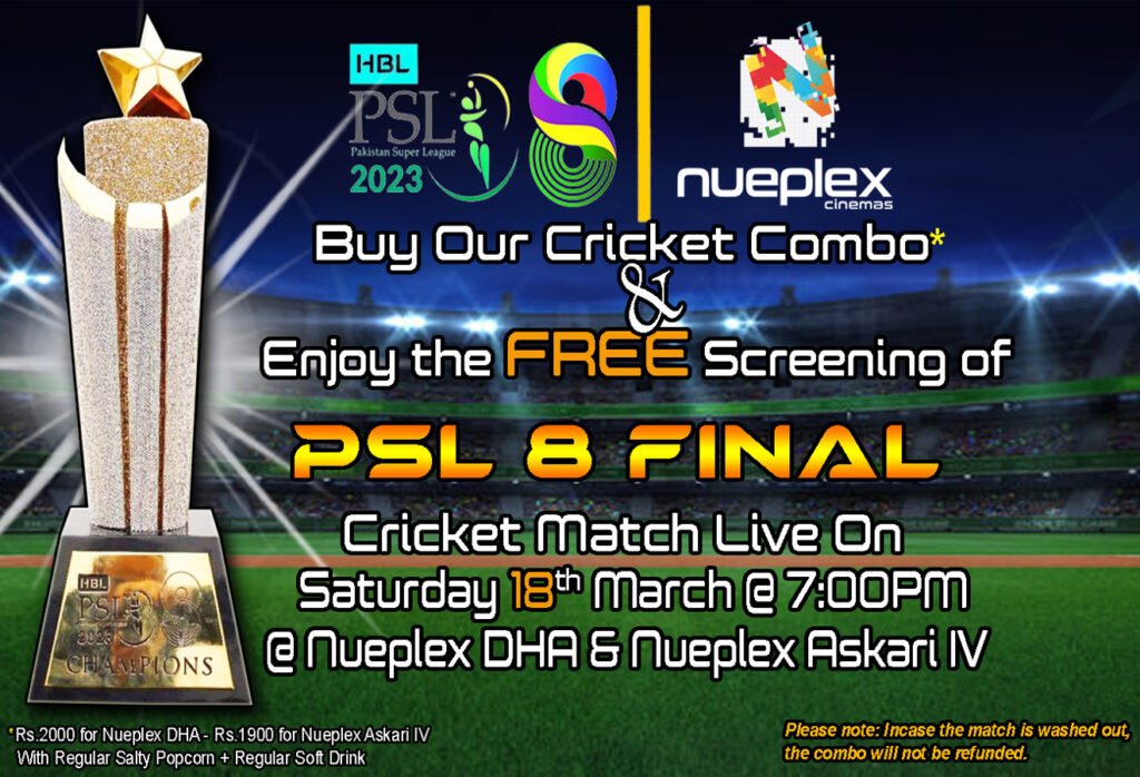 PSL Final Screening @ Nueplex Cinemas [18 March] - Events in Karachi